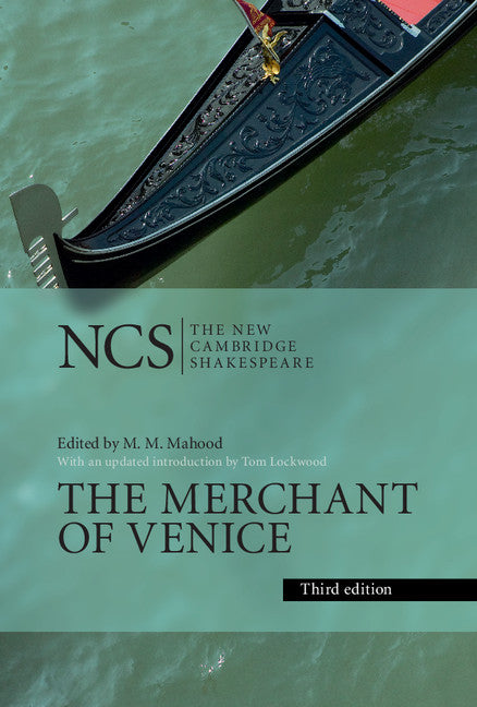 The Merchant of Venice: The New Cambridge Shakespeare – Cambridge ...