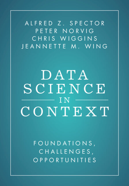Data Science In Context Cambridge University Press Bookshop