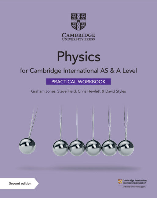Cambridge International AS & A Level Physics Practical Workbook ...