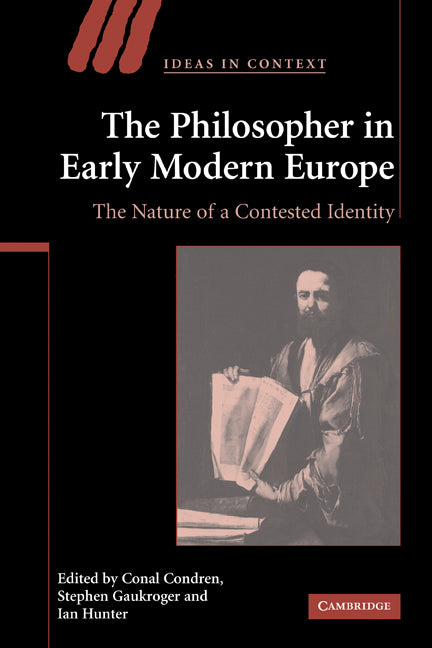 The Philosopher in Early Modern Europe – Cambridge University Press ...