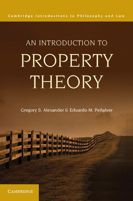 An Introduction to Property Theory – Cambridge University Press Bookshop