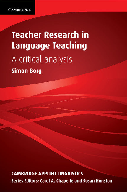 Teacher Research in Language Teaching – Cambridge University Press Bookshop