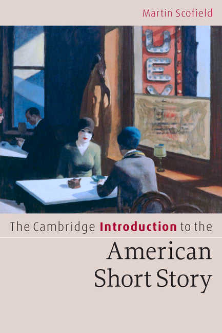 The Cambridge Introduction to the American Short Story – Cambridge ...