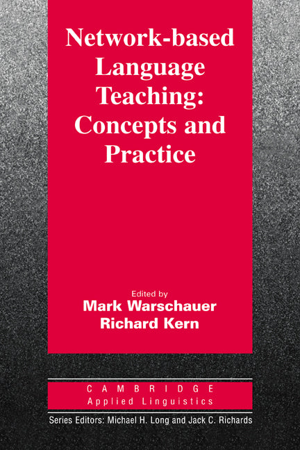 Network-Based Language Teaching: Concepts and Practice – Cambridge ...