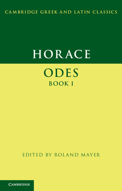 Horace: Odes Book I – Cambridge University Press Bookshop