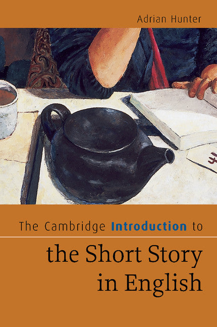 The Cambridge Introduction to the Short Story in English – Cambridge ...