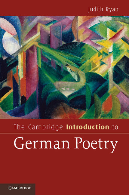 The Cambridge Introduction to German Poetry – Cambridge University ...