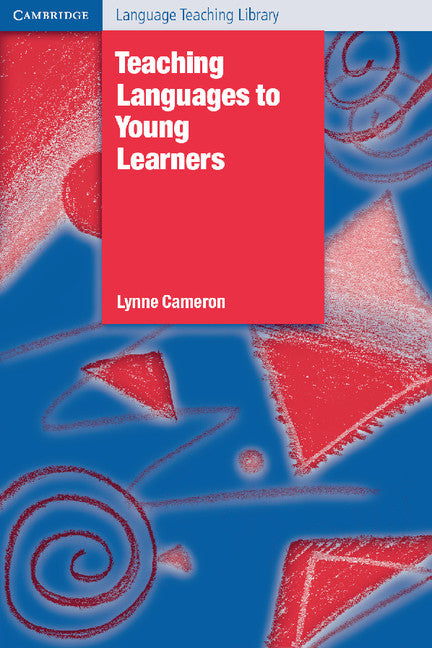 Teaching Languages to Young Learners – Cambridge University Press Bookshop