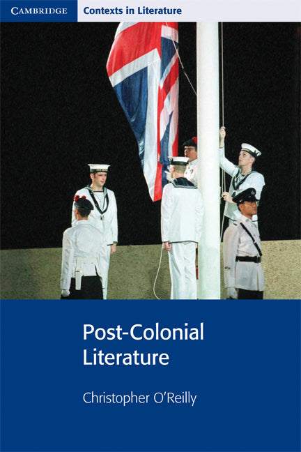 Post-Colonial Literature – Cambridge University Press Bookshop