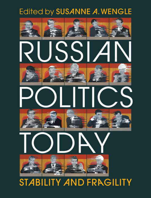 Russian Politics Today – Cambridge University Press Bookshop