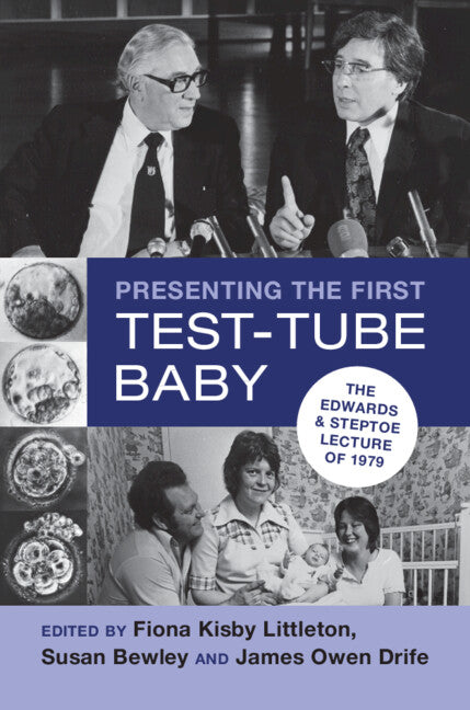 Presenting the First Test-Tube Baby – Cambridge University Press Bookshop