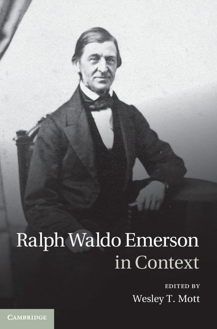 Ralph Waldo Emerson in Context – Cambridge University Press Bookshop