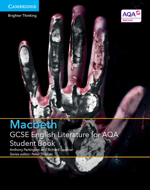 GCSE English Literature for AQA Macbeth Student Book – Cambridge ...
