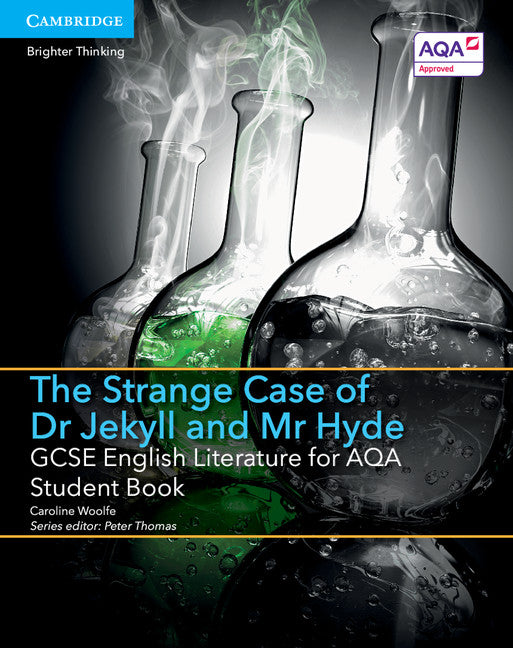 GCSE English Literature for AQA The Strange Case of Dr Jekyll and Mr H ...