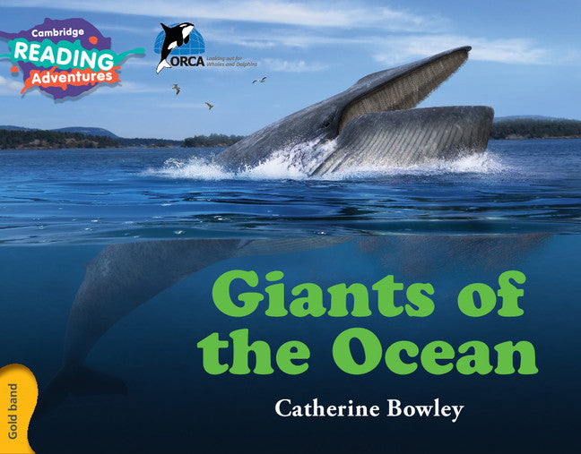 Cambridge Reading Adventures Giants of the Ocean Gold Band – Cambridge ...