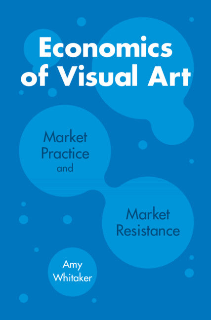 Economics of Visual Art – Cambridge University Press Bookshop