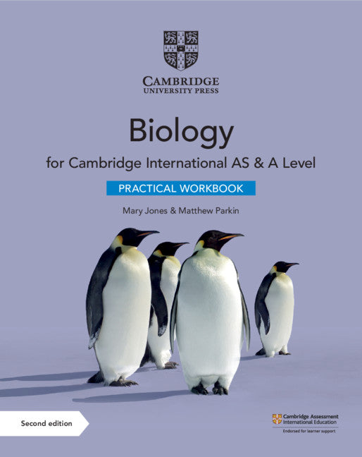 Cambridge International AS & A Level Biology Practical Workbook ...