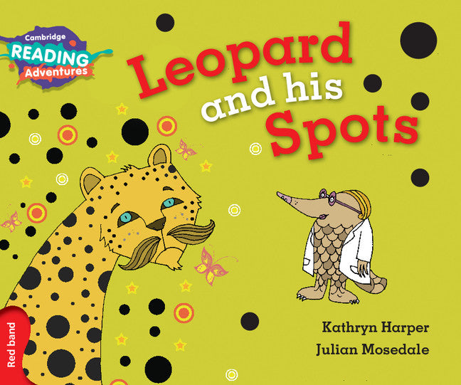 Cambridge Reading Adventures Leopard and His Spots Red Band – Cambridge ...