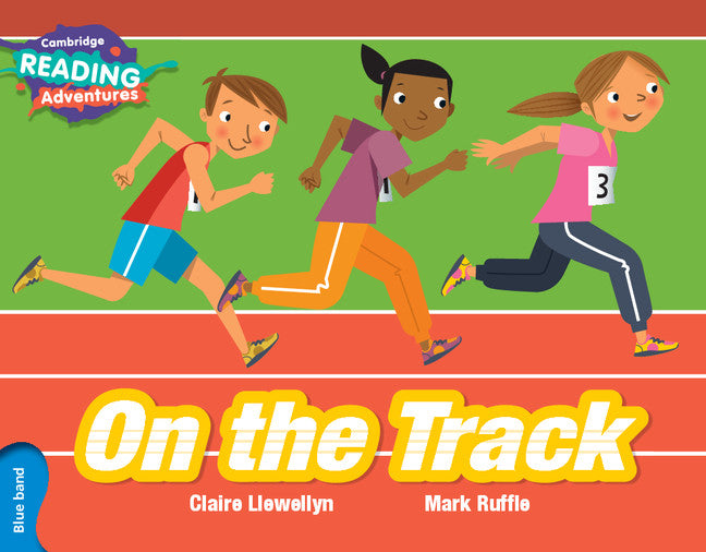 Cambridge Reading Adventures On the Track Blue Band – Cambridge ...