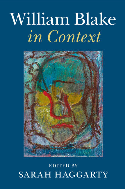 William Blake in Context – Cambridge University Press Bookshop