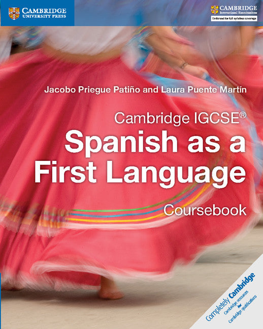 Cambridge IGCSE® Spanish as a First Language Coursebook – Cambridge ...